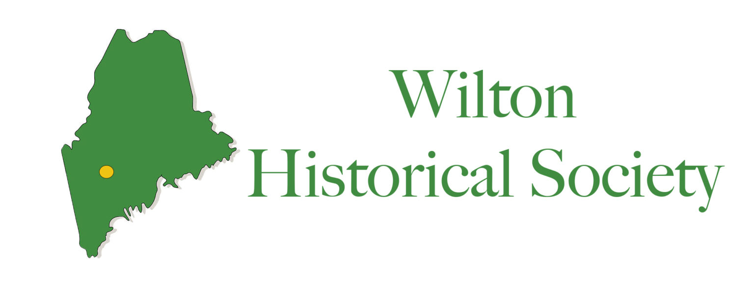 Wilton Maine Historical Society